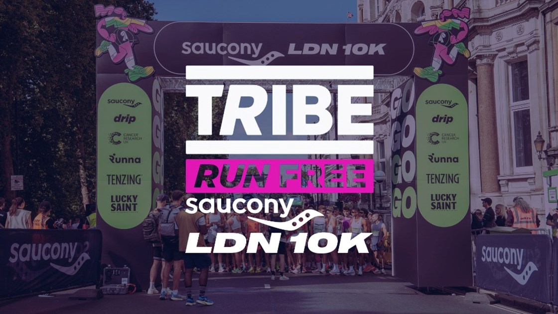 TRIBE Run Free Saucony London 10k - JustGiving