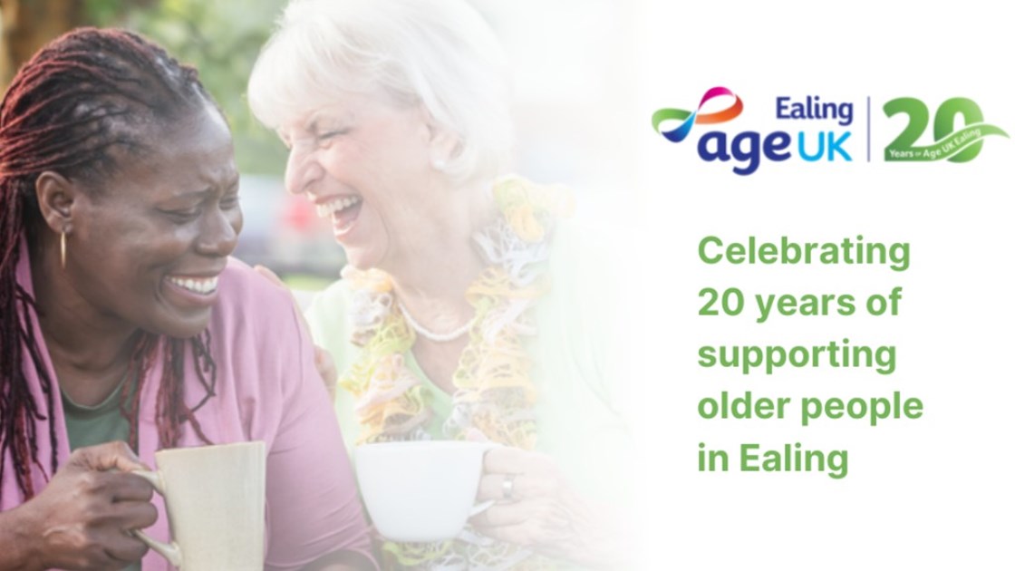 Age UK Ealing's 20th Anniversary - JustGiving