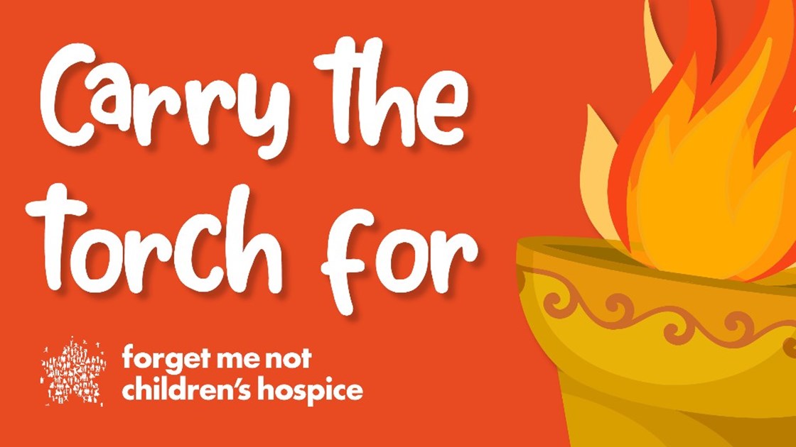 Carry the Torch for Forget Me Not - JustGiving