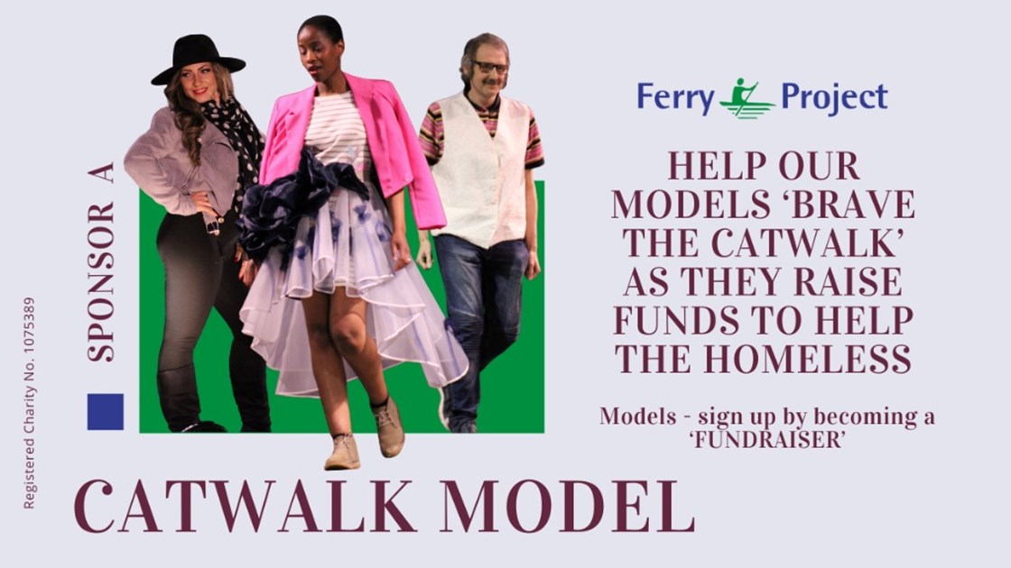Ferry Project Fashion Show 2026 - Sponsor a Model - JustGiving