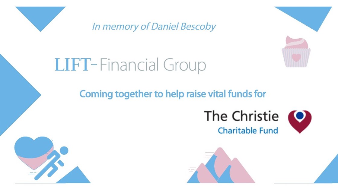 LIFT-Financial Group & The Christie charity 2022 Fundraising Campaign ...