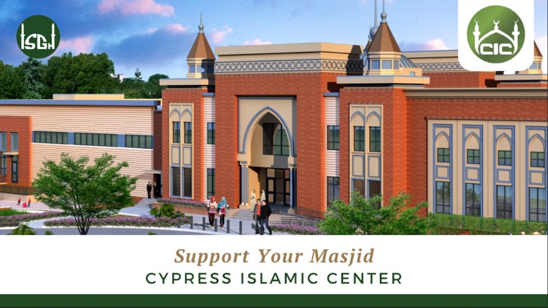 Cypress Masjid Construction Fundraiser - JustGiving