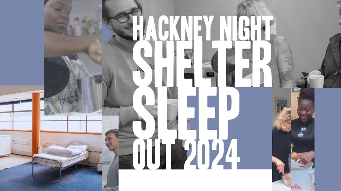Hackney Night Shelter Sleep Out 2024 - JustGiving