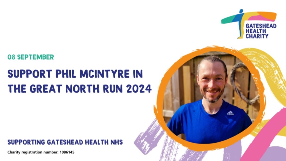 Support Phil McIntyre in the Great North Run 2024 - JustGiving