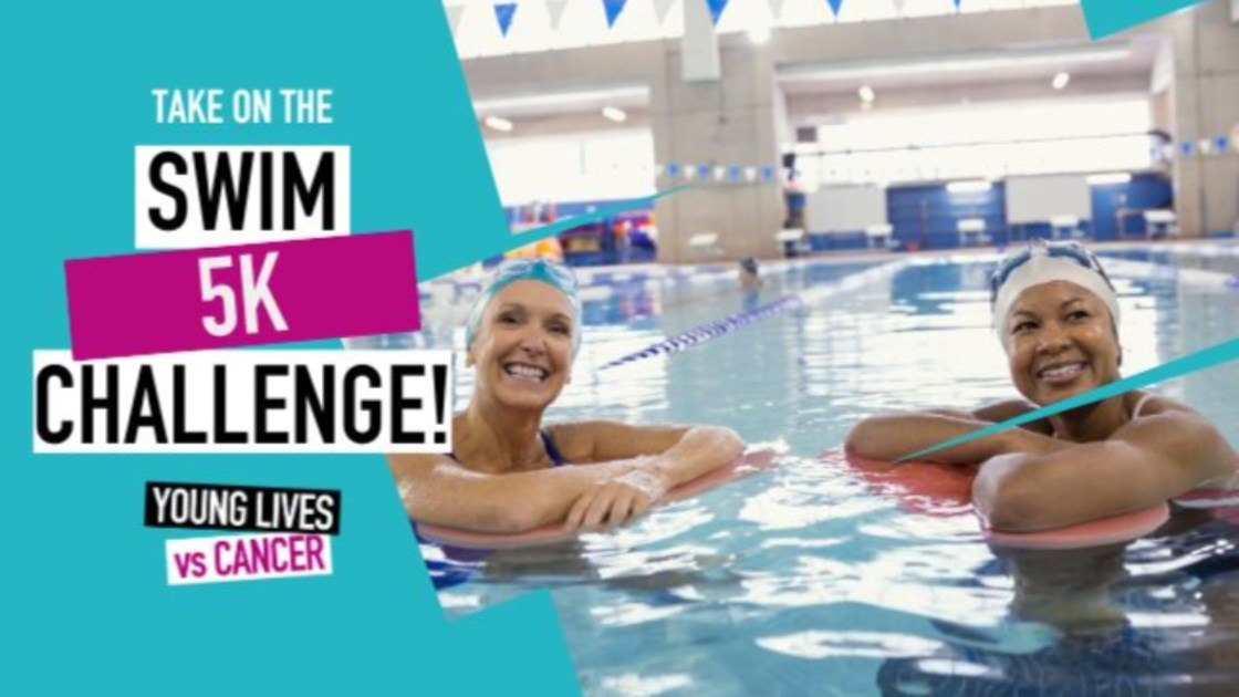 Swim 5K Challenge for Young Lives vs Cancer - JustGiving
