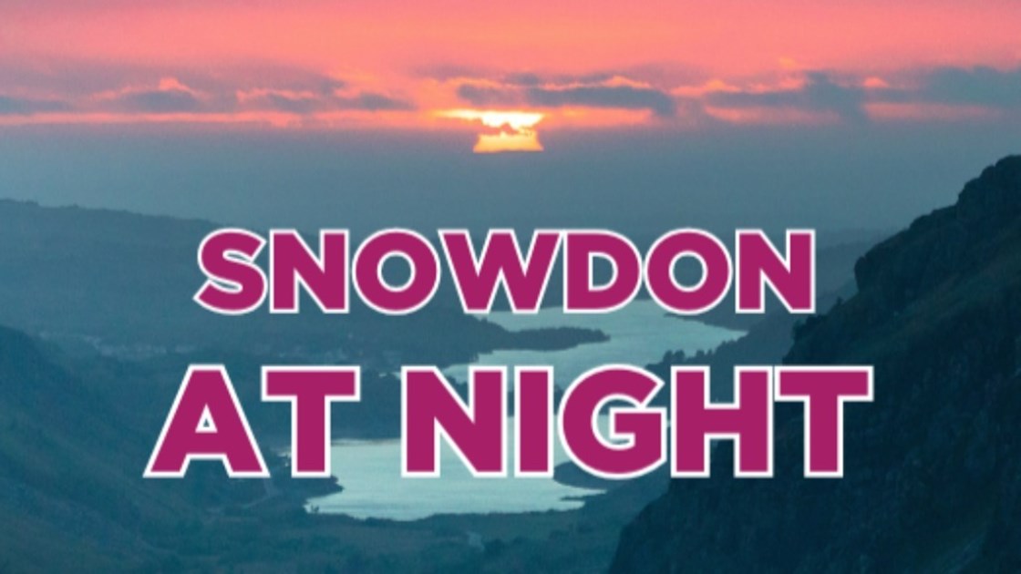 Snowdon at Night - JustGiving