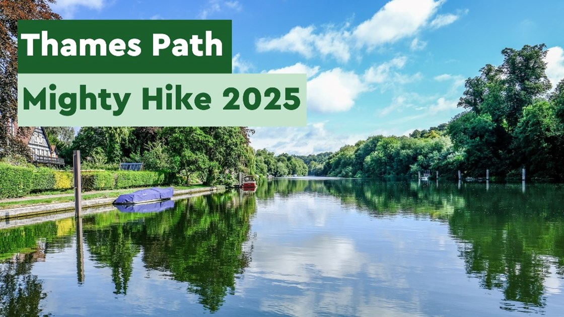 Thames Path Mighty Hike 2025 - JustGiving