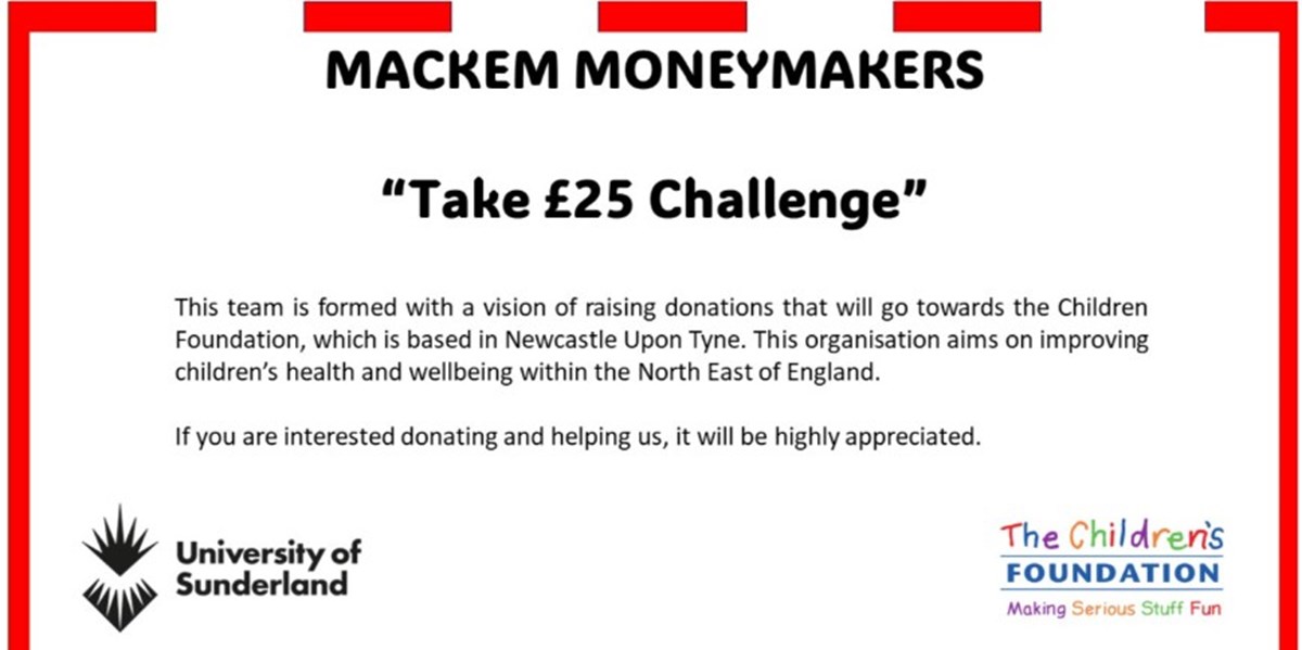Mackem Moneymakers is fundraising for The Children's Foundation