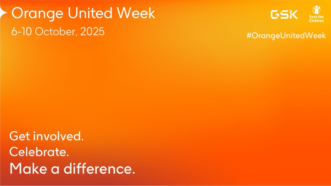 Orange United is fundraising for GSK - Save the Children partnership