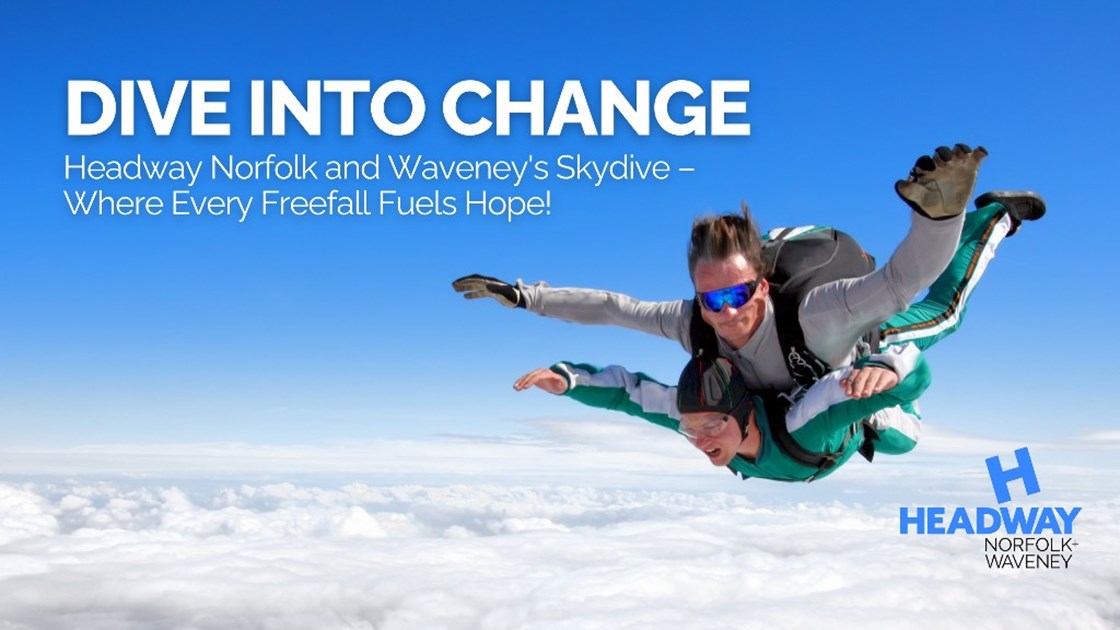 Dive into Change! Headway Norfolk and Waveney’s Skydive – Where Every ...