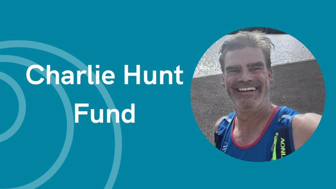 Charlie Hunt Fund - JustGiving