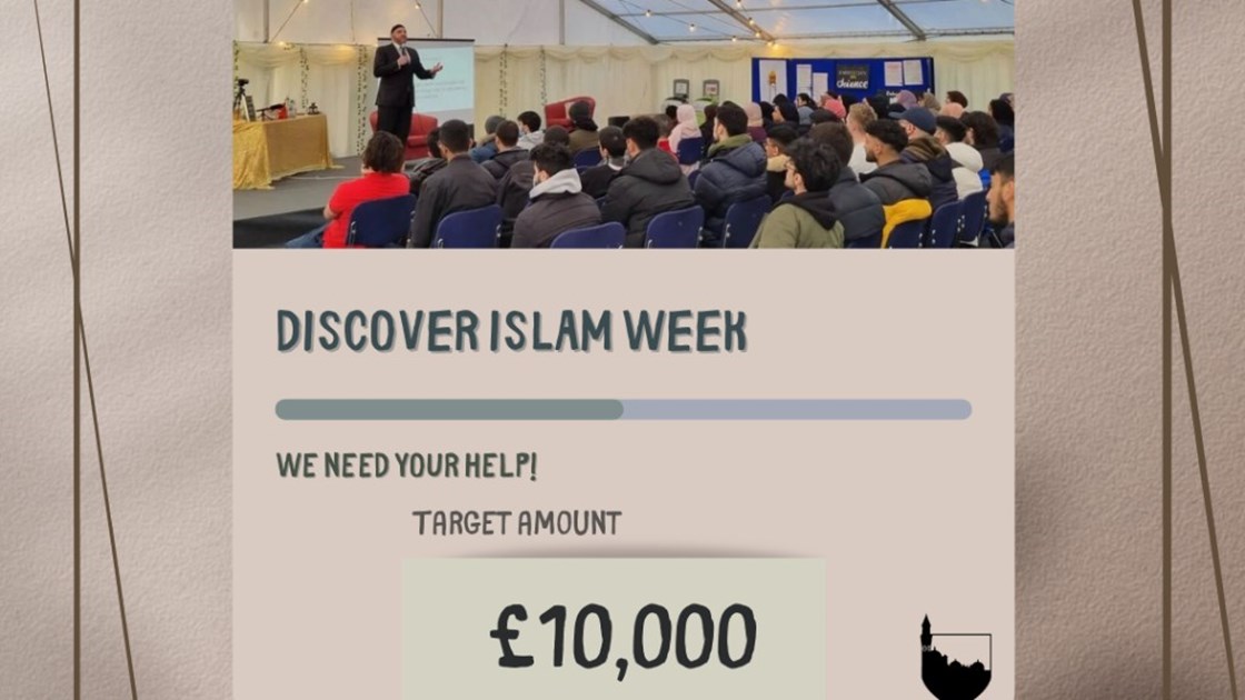 Discover Islam Week, Islamic Society - JustGiving