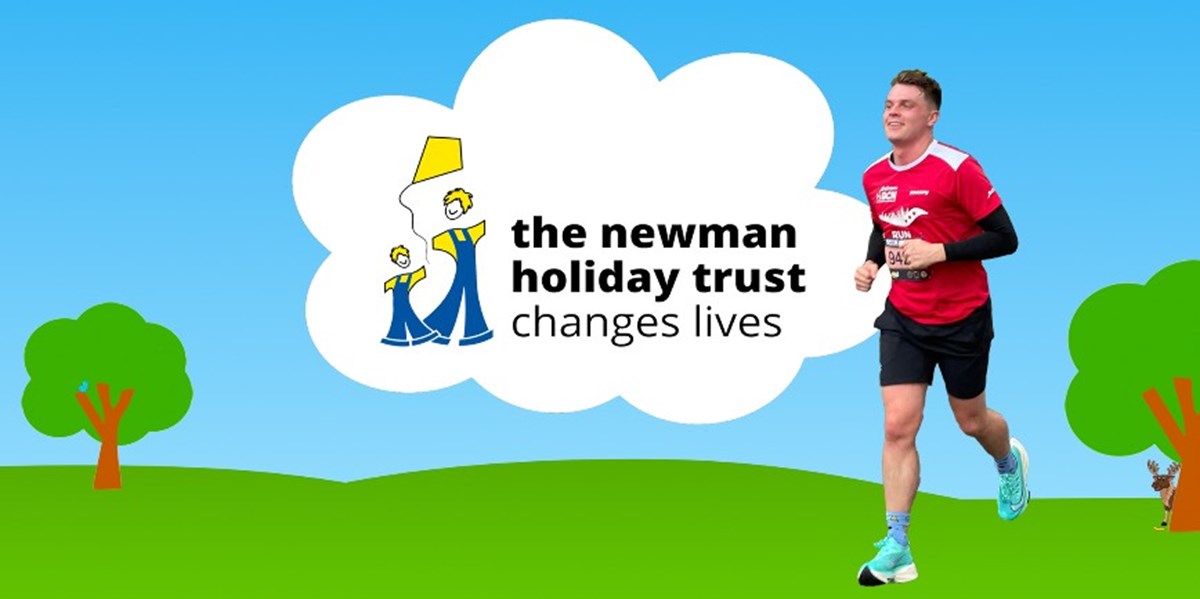 Charlie Heyworth is fundraising for The Newman Holiday Trust