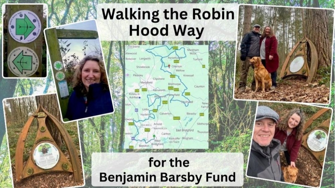 Walking The Robin Hood Way for the Benjamin Barsby Fund - JustGiving