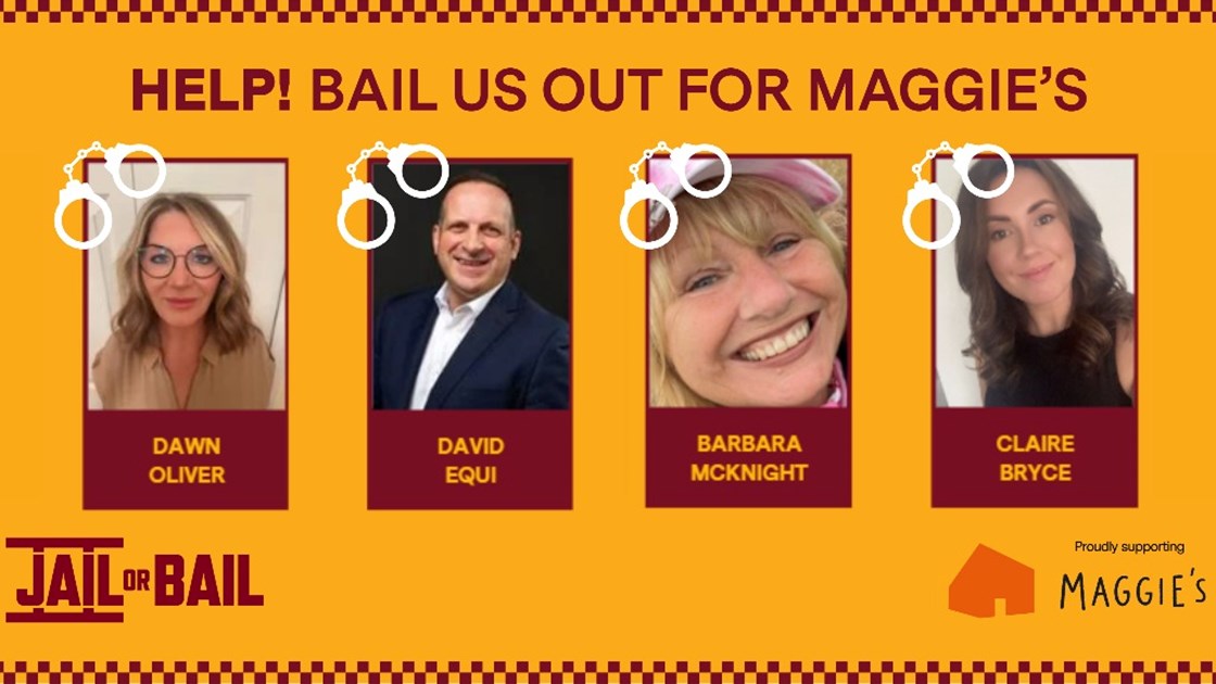 Jail or Bail - Maggie's Lanarkshire - JustGiving