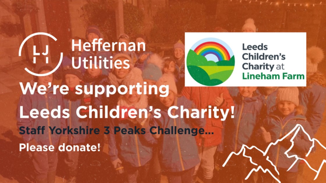 Heffernan Utilities is fundraising for Leeds Children's Charity at ...