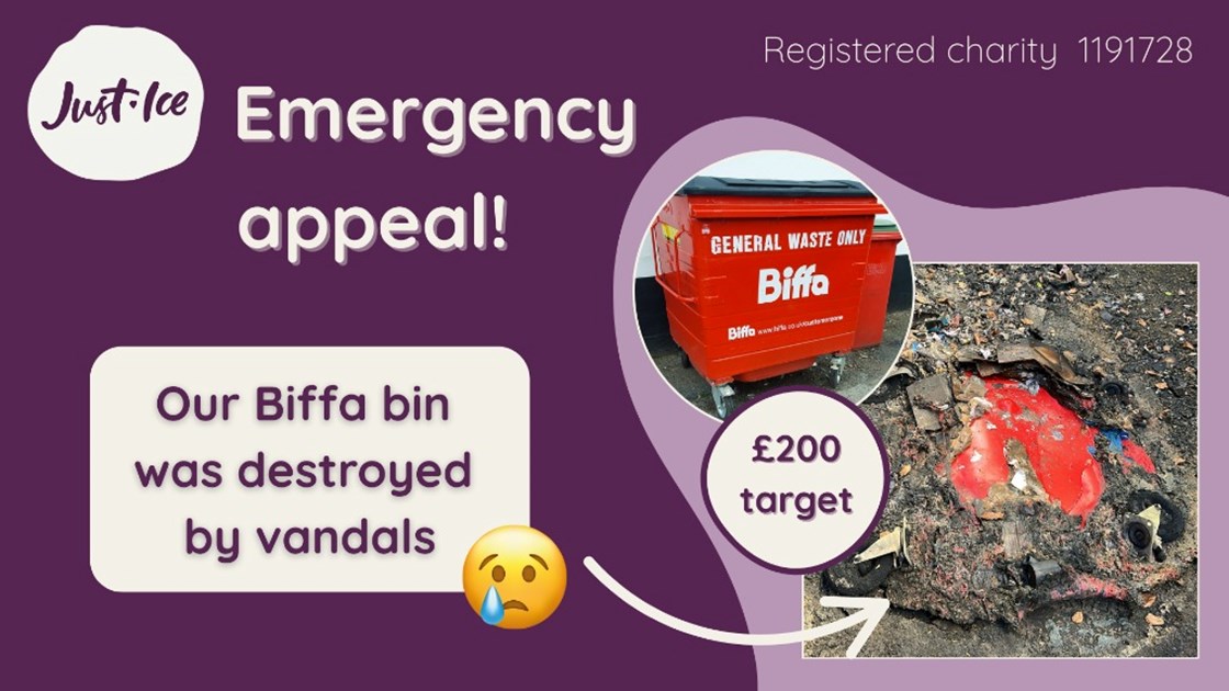 Just-Ice Biffa Bin Appeal - JustGiving