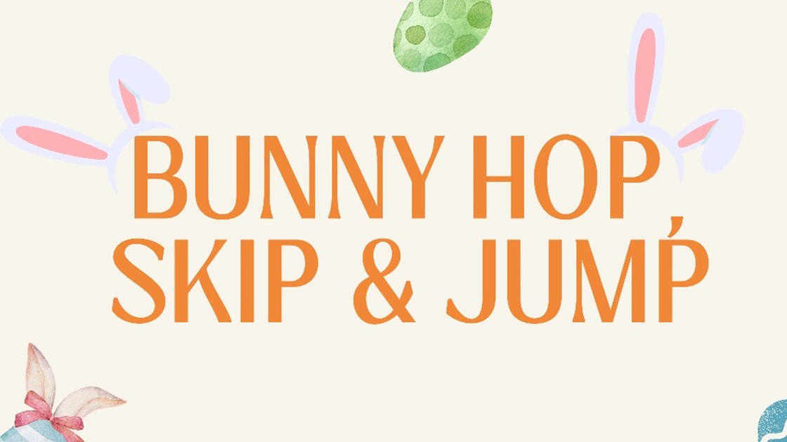 Bunny Hop, Skip & Jump 2026 - JustGiving
