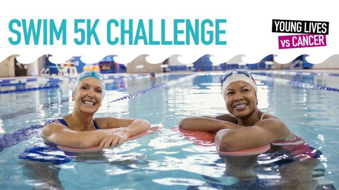 Swim 5k in March for Young Lives vs Cancer - JustGiving