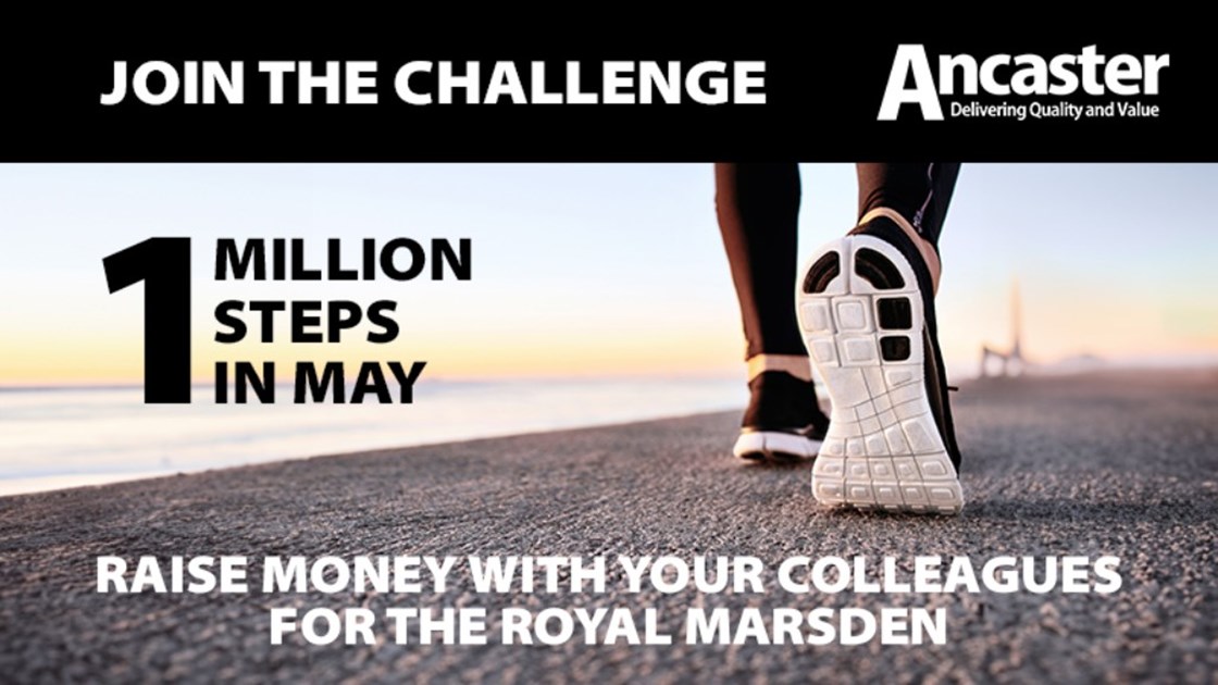 Ancaster Group is fundraising for The Royal Marsden Cancer Charity