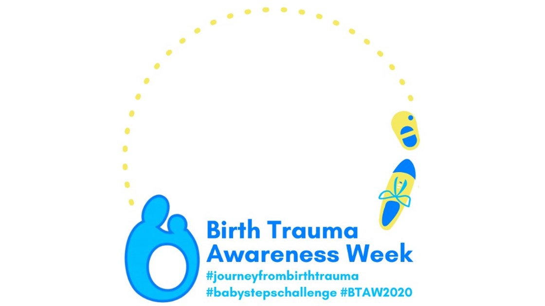 Awareness Week 2020: Journey from birth trauma - JustGiving