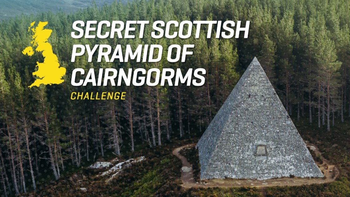 Secret Scottish Pyramid of Cairngorms Challenge - JustGiving