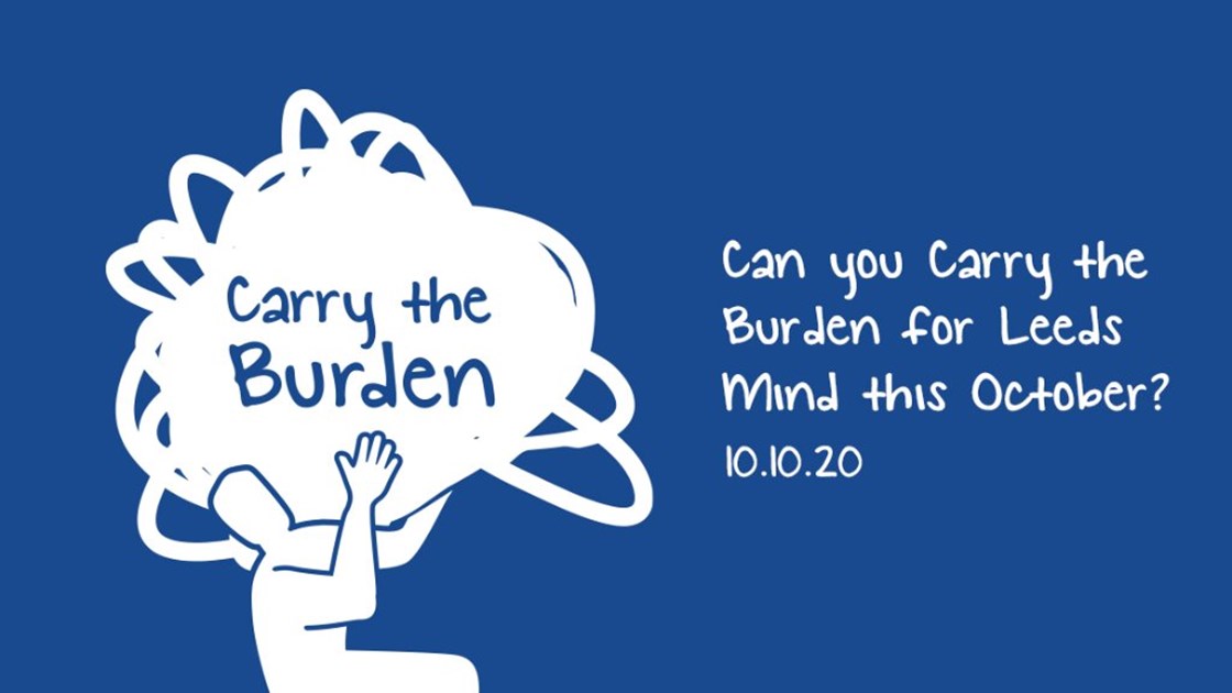 Carry the Burden with Leeds Mind - JustGiving