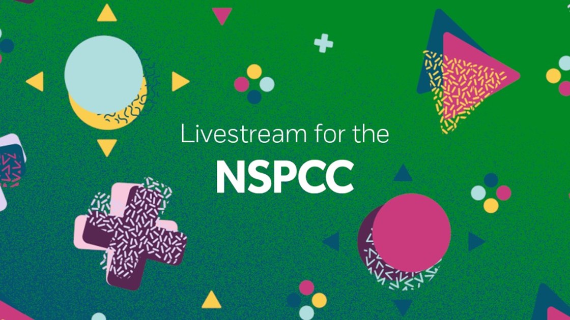 Stream for the NSPCC - JustGiving