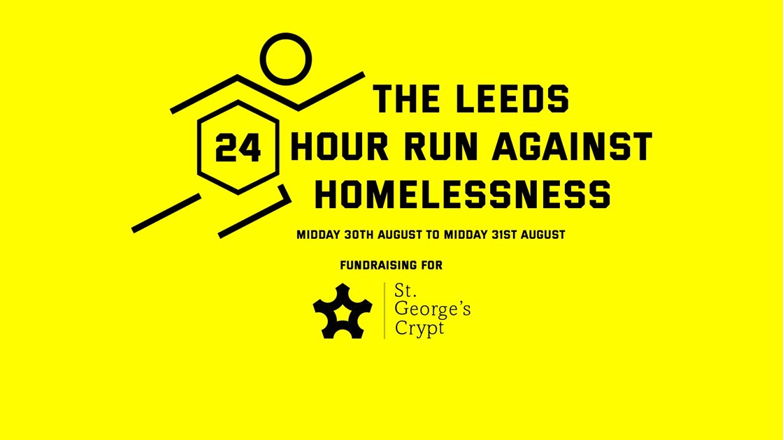 The Leeds 24 Hour Run Against Homelessness 2025 is fundraising for St ...