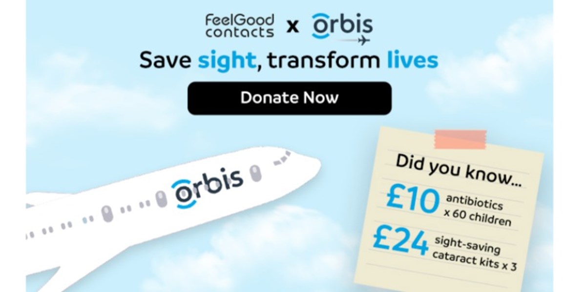Feel Good Contacts is fundraising for ORBIS UK