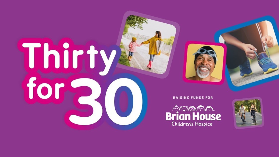 Thirty for 30: Brian House's Birthday Virtual Challenge - JustGiving