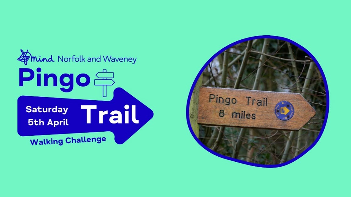 Pingo Trail for Norfolk and Waveney Mind - JustGiving