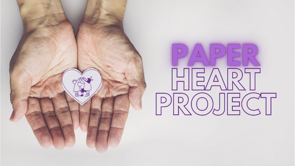 Paper Heart Project 2022 - JustGiving