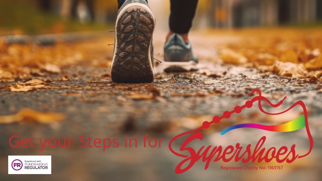 Get your steps in for Supershoes - JustGiving