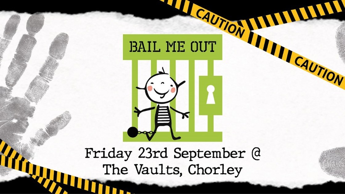 Bail Me Out 2022 for Derian House Children's Hospice - JustGiving
