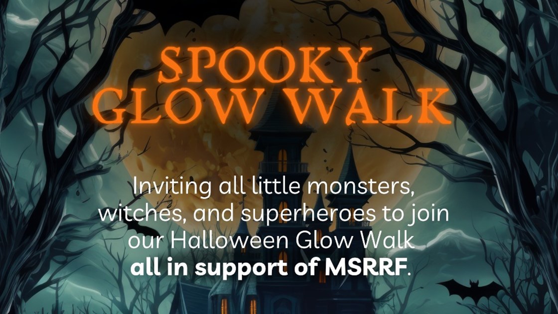 Halloween Glow Walk for MSRRF - JustGiving