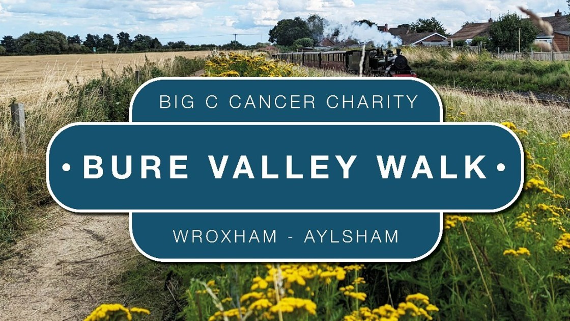 Big C's Bure Valley Walk 2024 - JustGiving