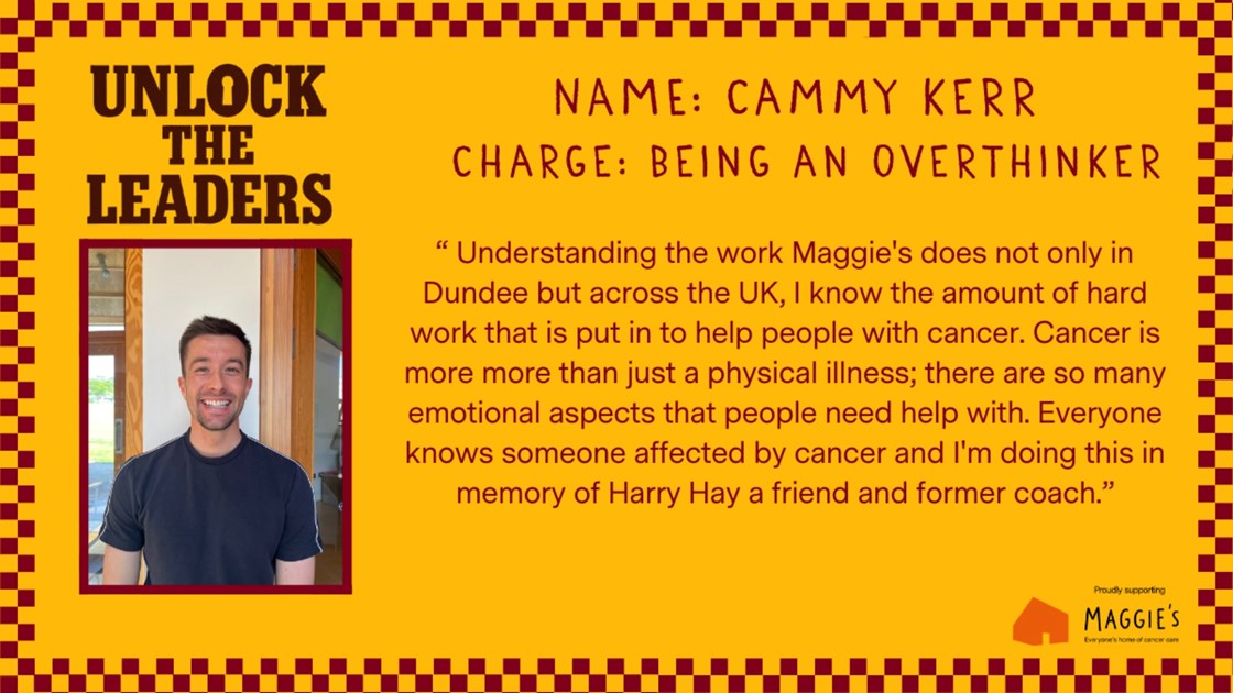 Cammy Kerr is fundraising for Maggie's Centres